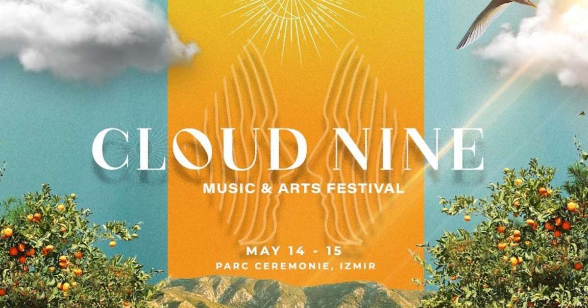 İzmir’de bahar renklerinin egemen olduğu ahenkli buluşma: Cloud Nine ...